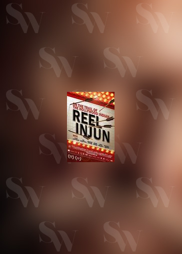 Reel Injun: trama e cast @ ScreenWEEK